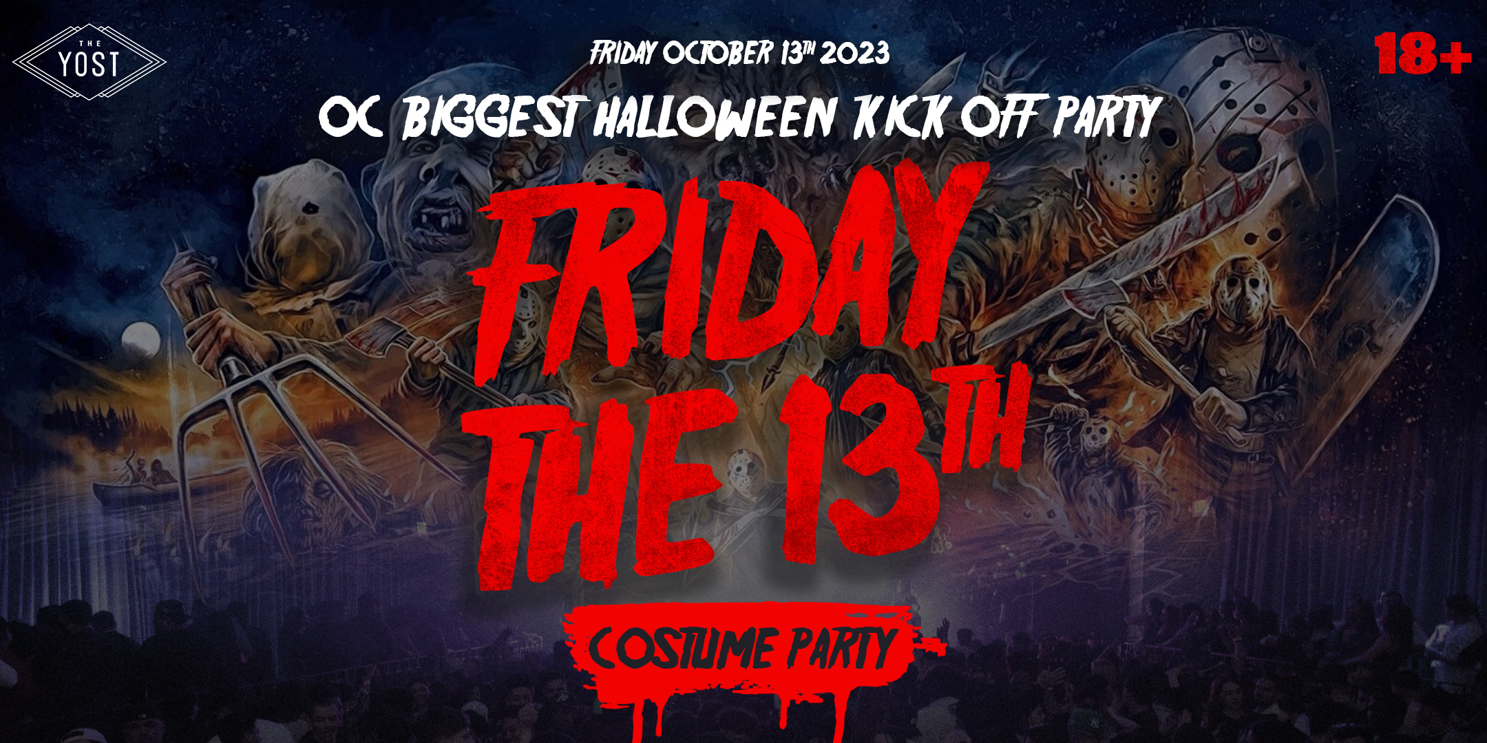 Halloween Kick off costume party - Friday the 13th at Yost Theater ...