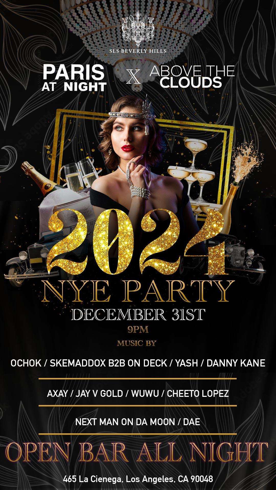 New Year's Eve 2024 @ SLS Hotel Beverly Hills -ALL NIGHT PREMIUM OPEN ...