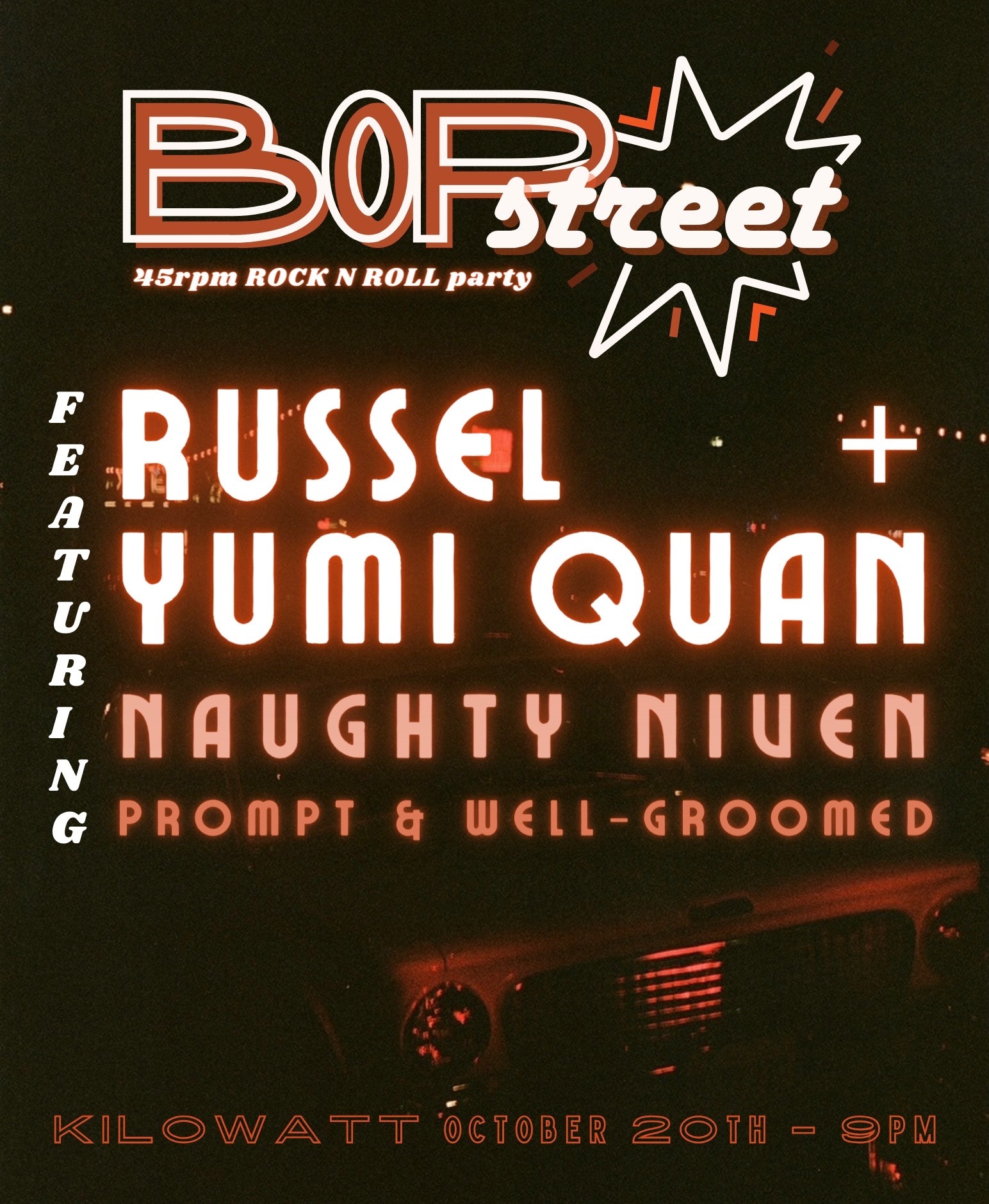 Bop Street w/ Russell + Yumi Quan at Kilowatt Bar - Friday, Oct 20 2023 ...