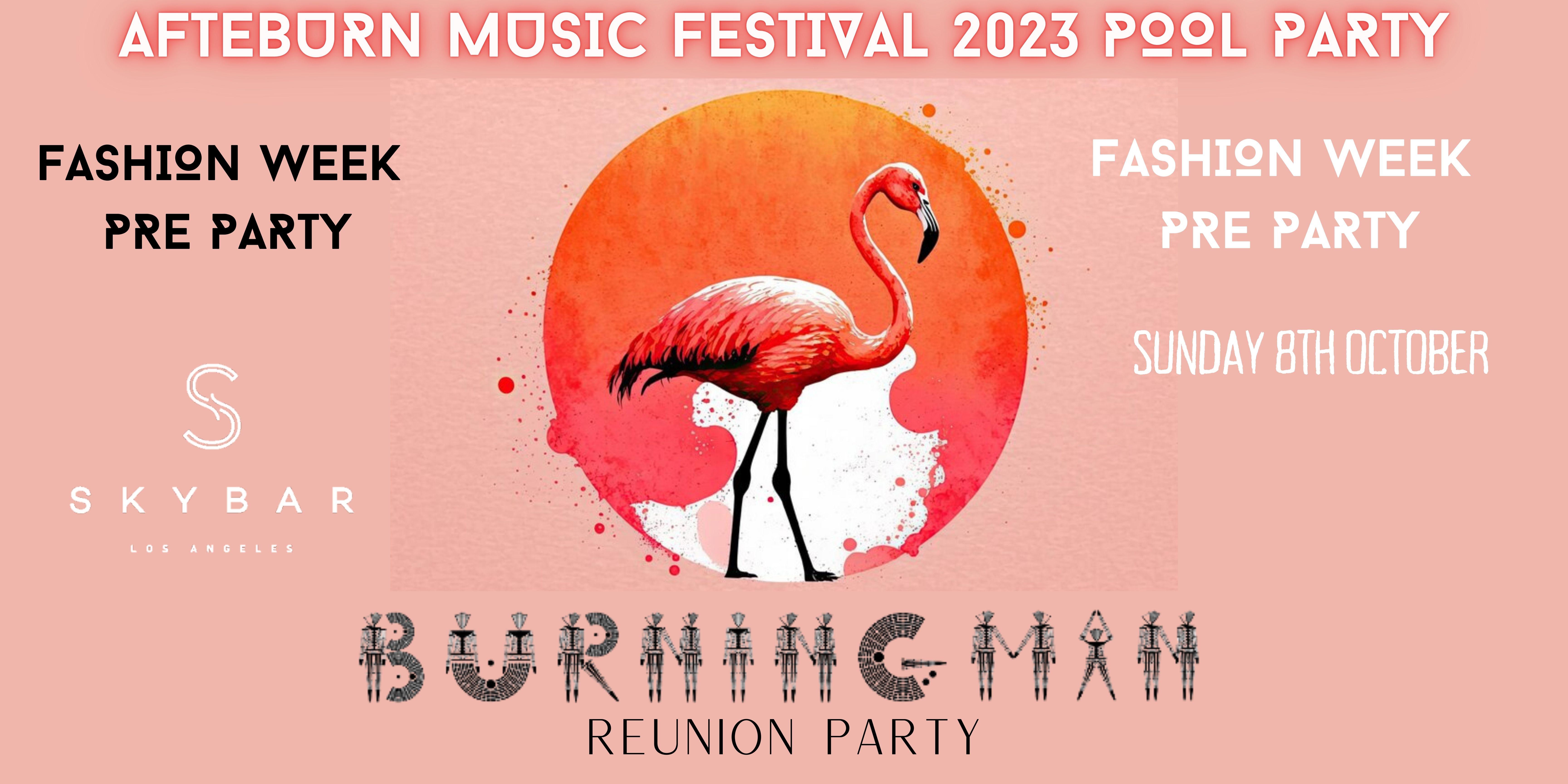 Afterburn Pool Party. Fashion Week X Burning Man Reunion Party. at ...
