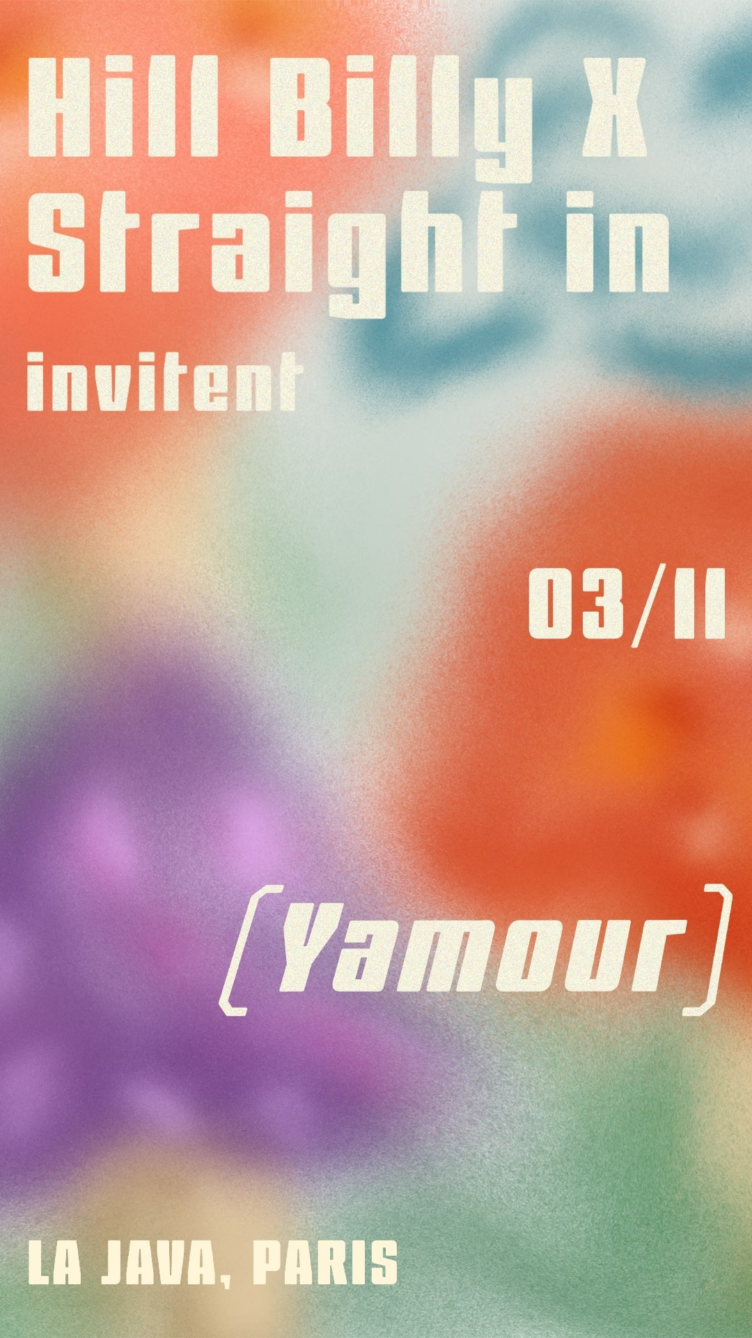 Hill Billy X Straight in Invitent Yamour at La Java - Friday, Nov 3 2023 | Discotech
