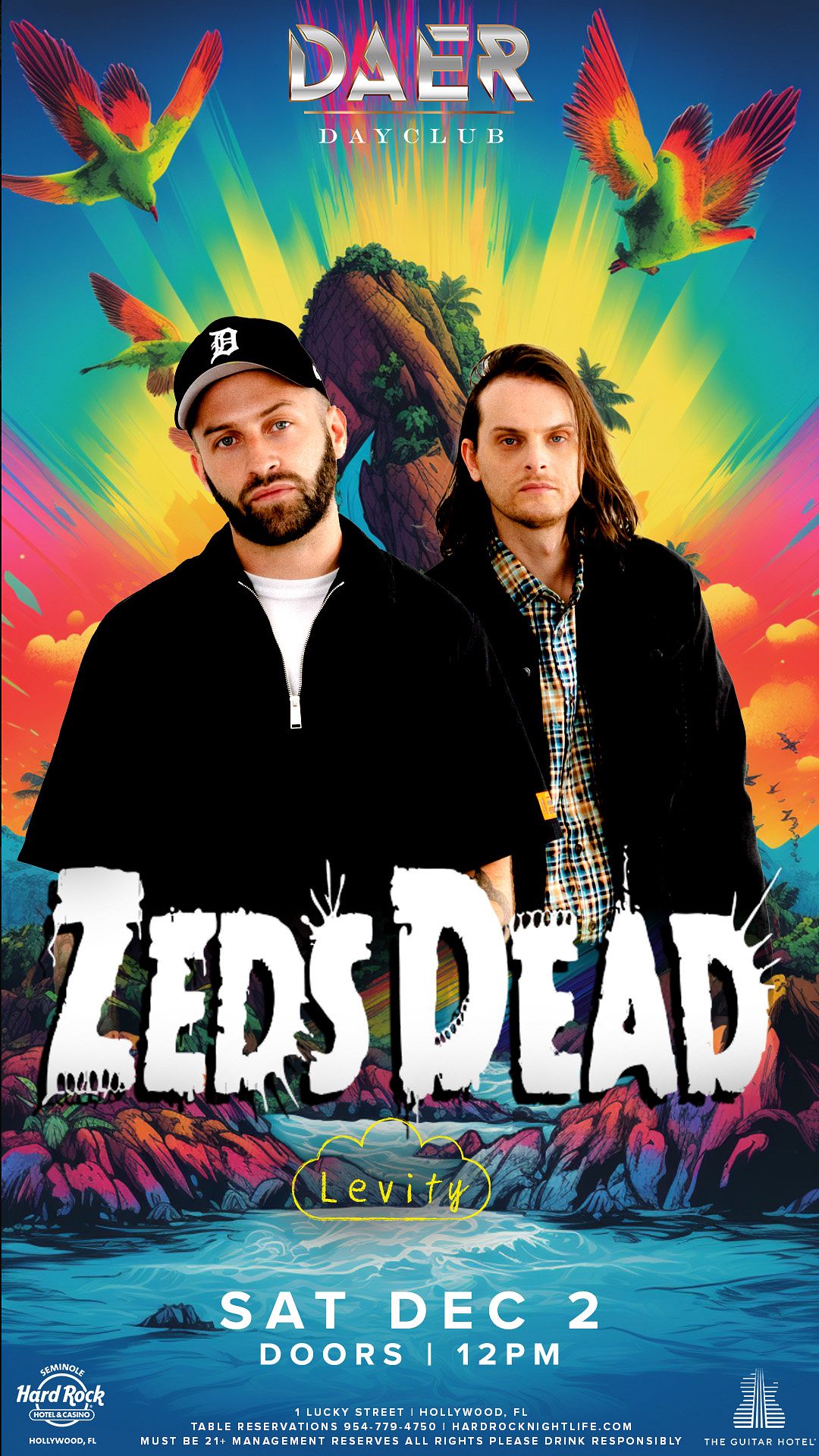 Zeds Dead | DAER Dayclub - Hard Rock Holly at Daer Dayclub - Saturday ...