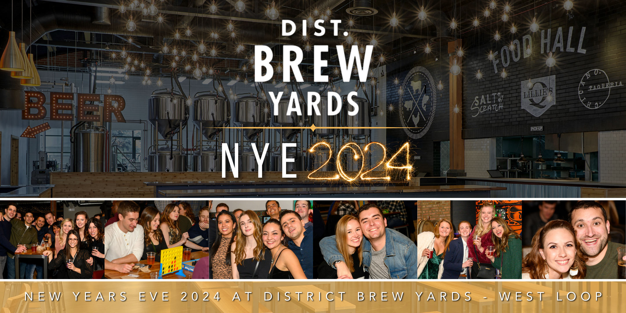 Brew Year's Eve at District Brew Yards - All Inclusive Party! at ...