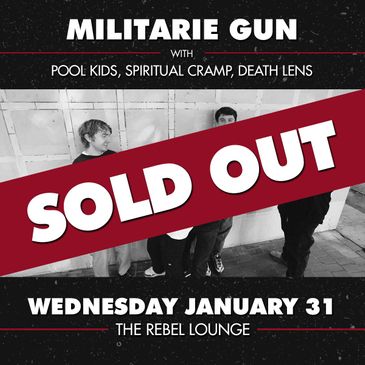 Militarie Gun - Sold Out at Rebel Lounge - Wednesday, Jan 31 2024 ...