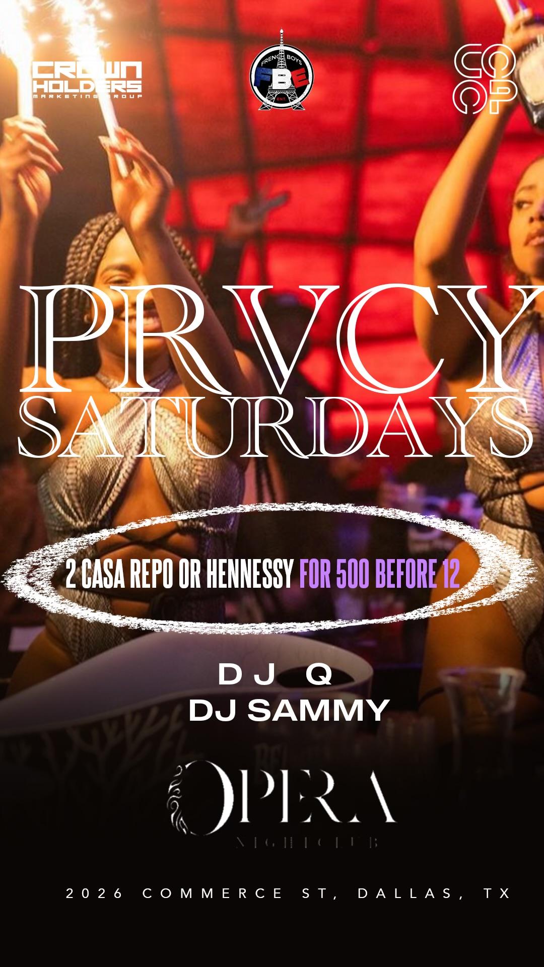 PRVCY Saturdays At Opera at Opera Supper Club - Saturday, Feb 3 2024 ...