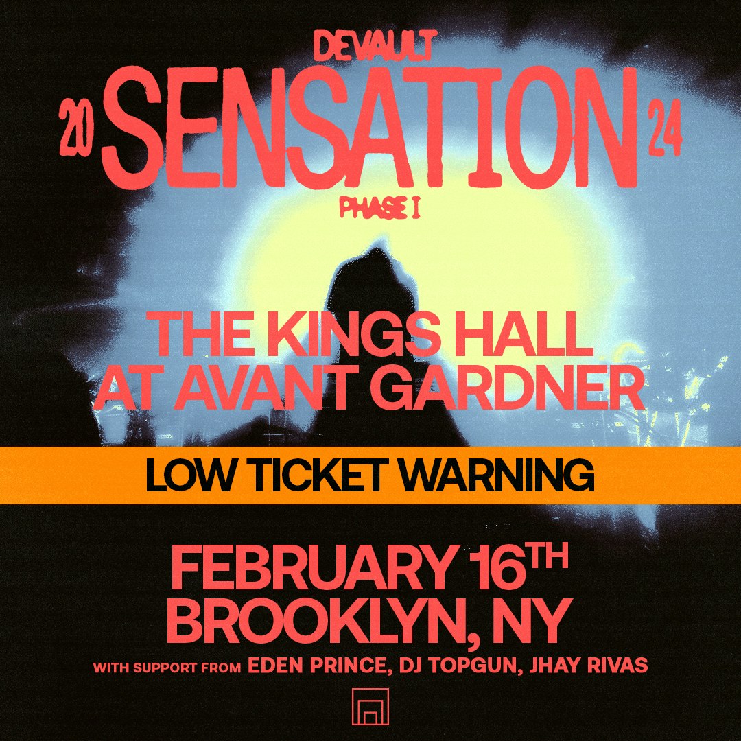 Devault: Sensation Tour Phase 1 at Avant Gardner (Kings Hall) - Friday ...
