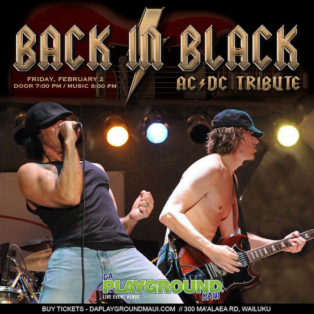 Back in Black AC/DC Tribute at da Playground - Friday, Feb 2 2024 ...