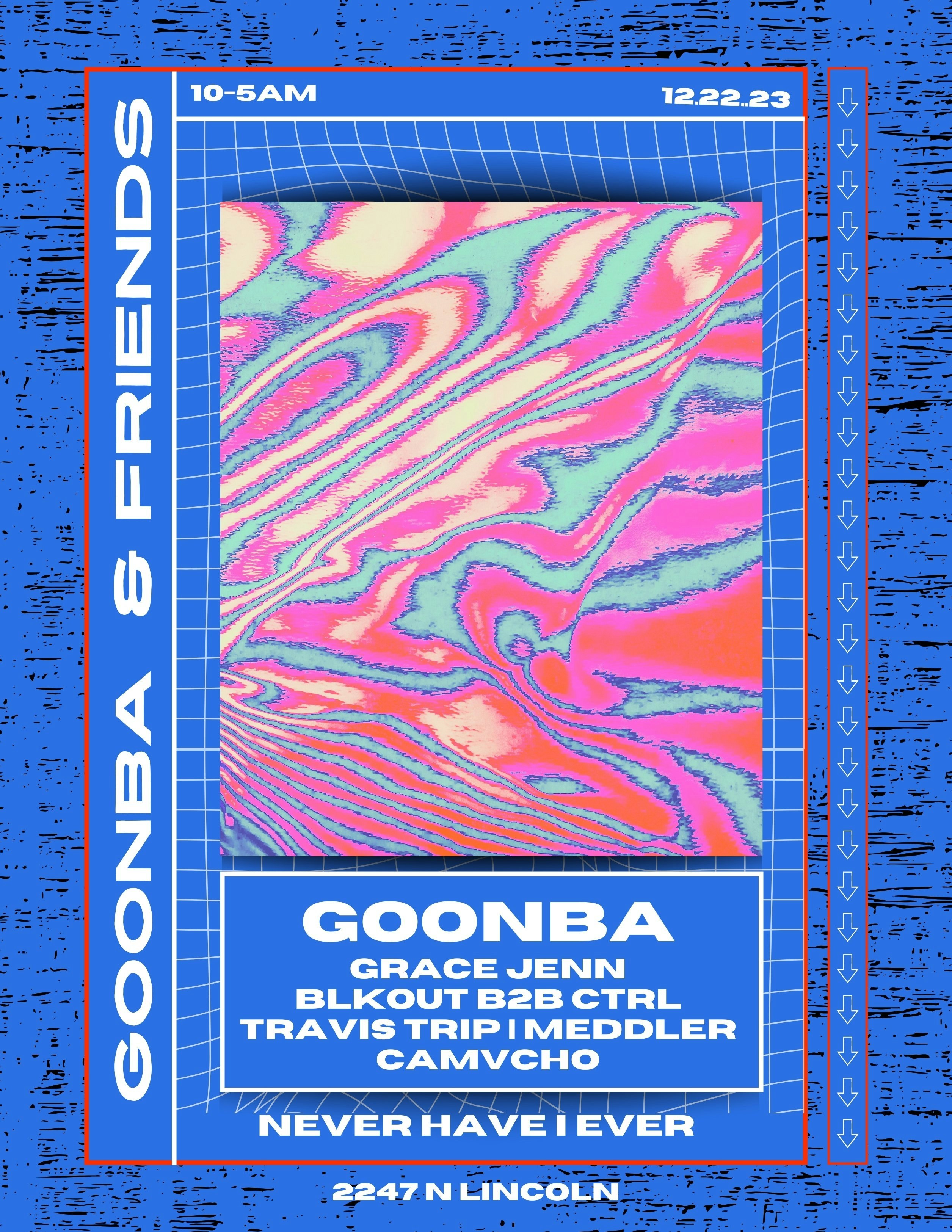 Goonba And Friends Takeover at Never Have I Ever - Friday, Dec 22 2023 ...