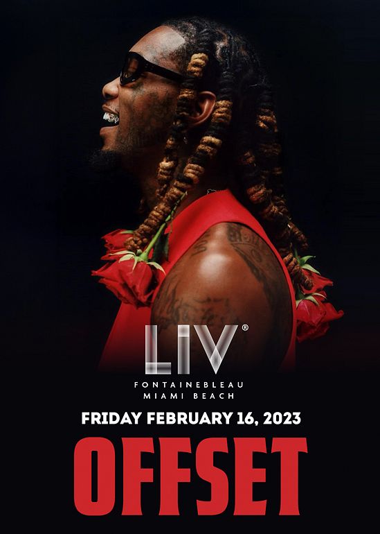 Offset at LIV - Friday, Feb 16 2024 | Discotech
