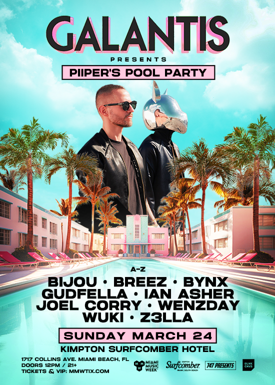 Galantis Piiper's Pool Party at Surfcomber Pool - Sunday, Mar 24 2024 ...