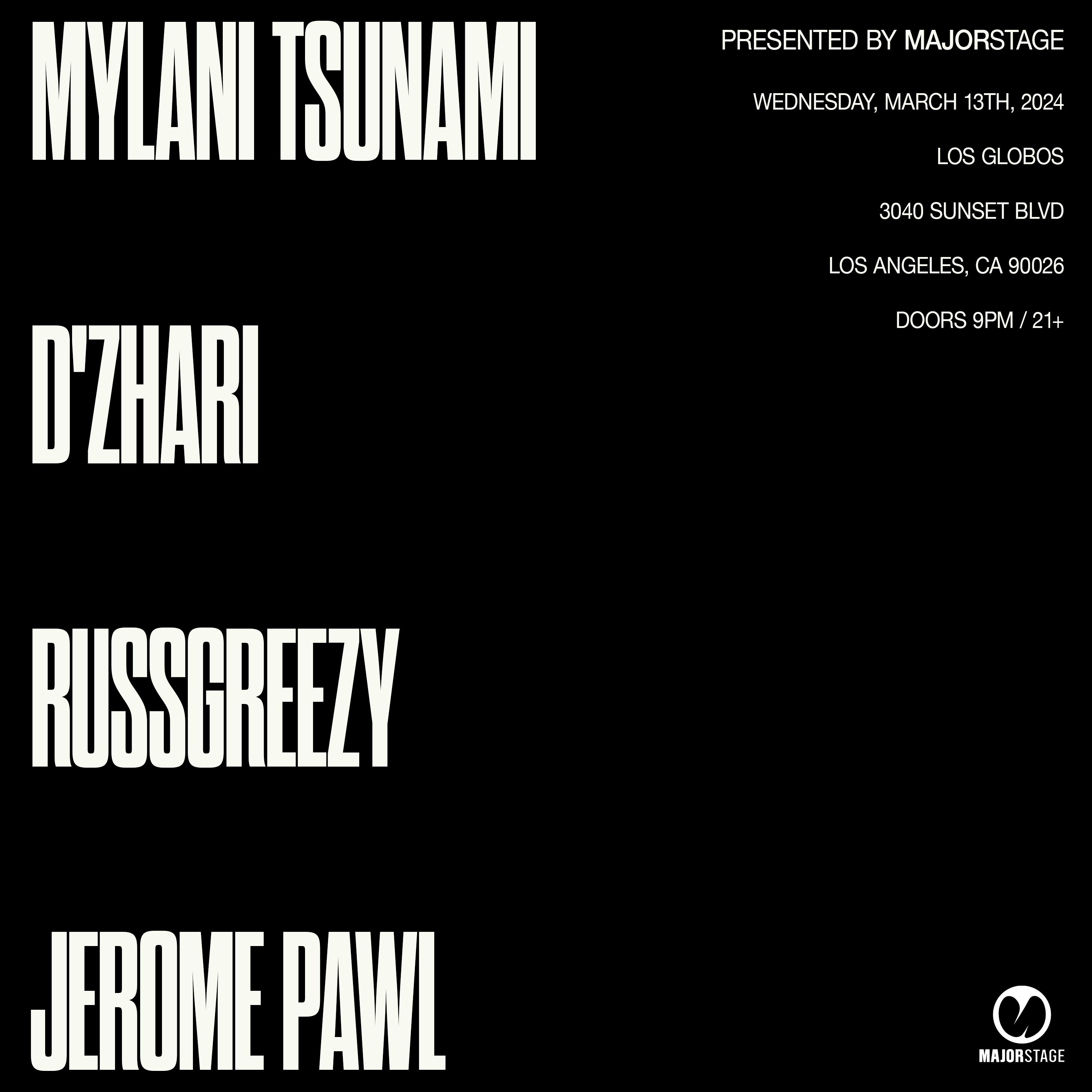 Mylani Tsunami, D'zhari, RussGreezy, Jerome Pawl, KITTY NOIR, 3Hunned ...