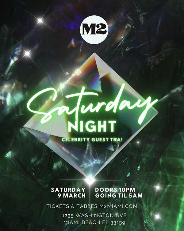 M2 Saturdays at M2 Nightclub - Saturday, Mar 9 2024 | Discotech