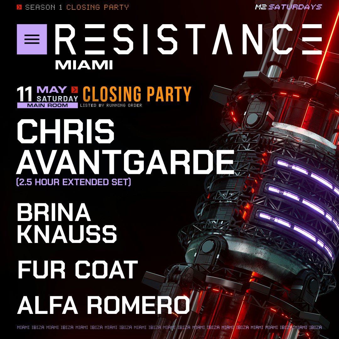 RESISTANCE Miami - Season 1 Closing Party at M2 Nightclub - Saturday ...