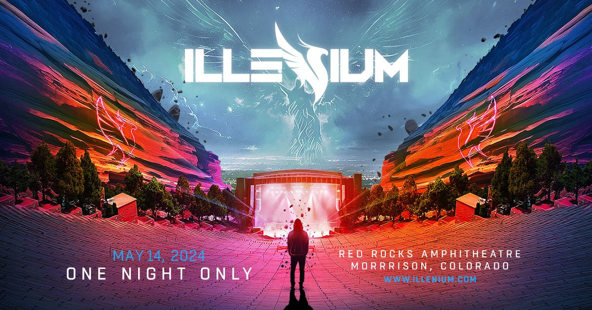 Illenium at Red Rocks Amphitheatre - Tuesday, May 14 2024 | Discotech