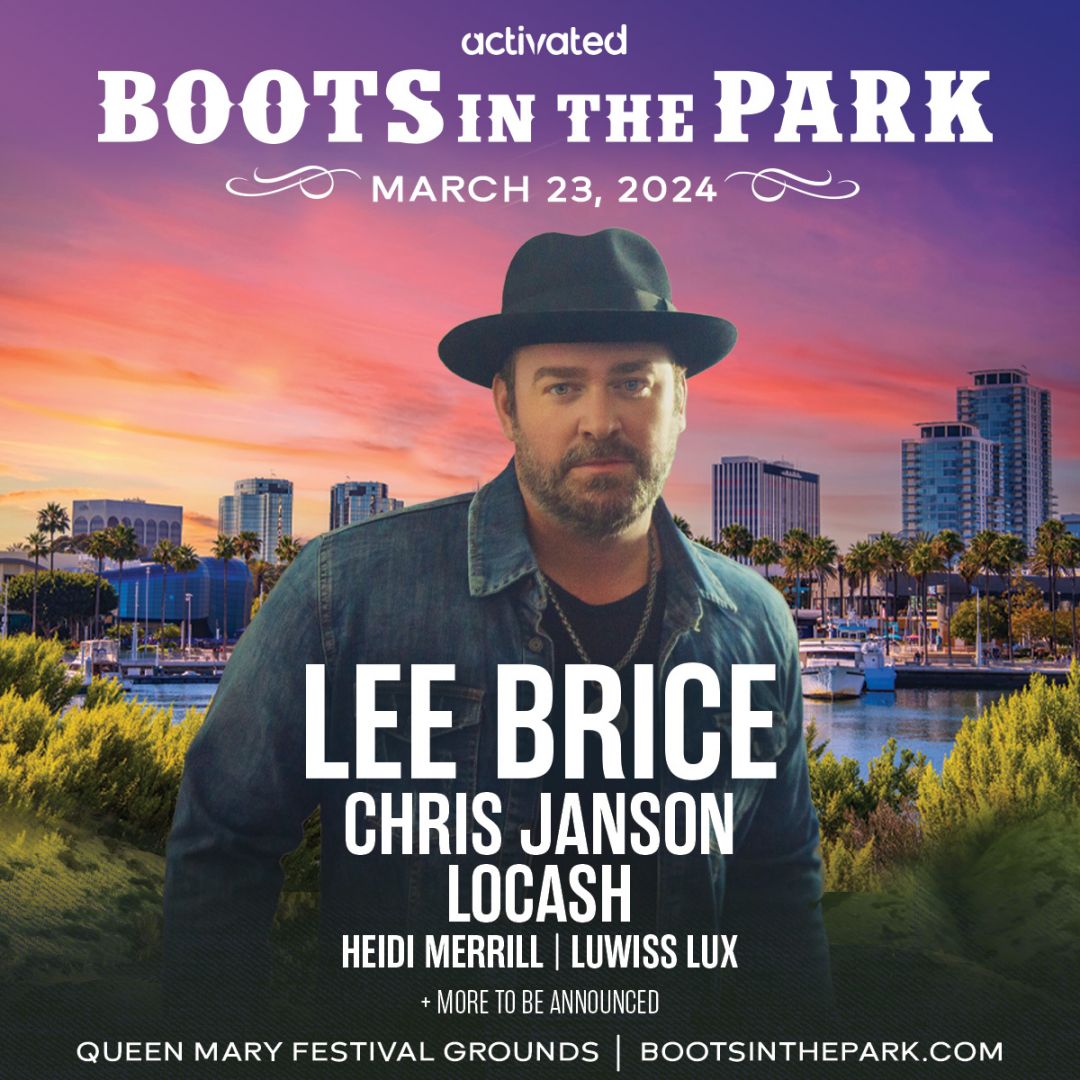 Boots In The Park Presents Lee Brice & Friends at Long Beach Concerts ...