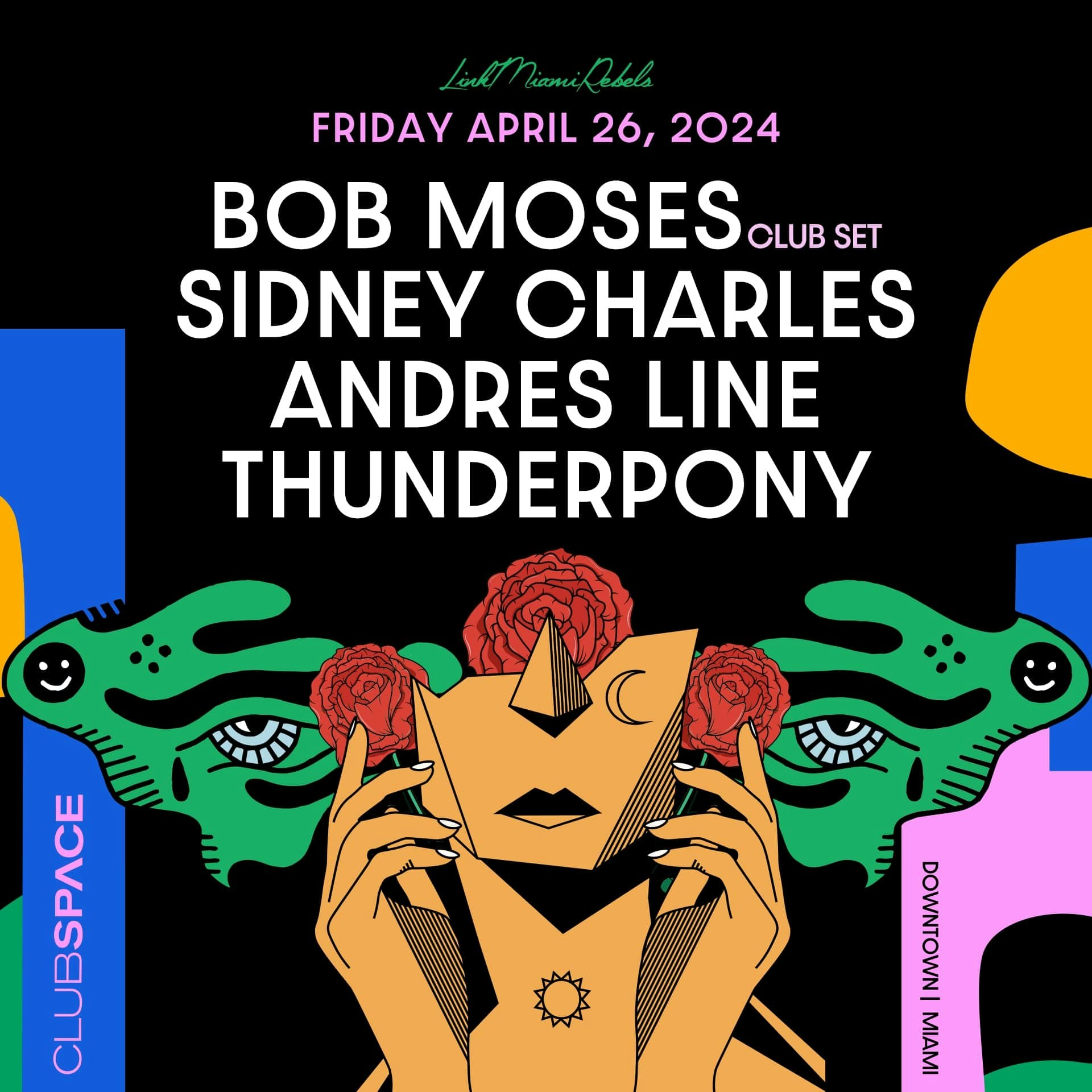 Bob Moses (Club Set) & Sidney Charles at Space - Friday, Apr 26 2024 | Discotech