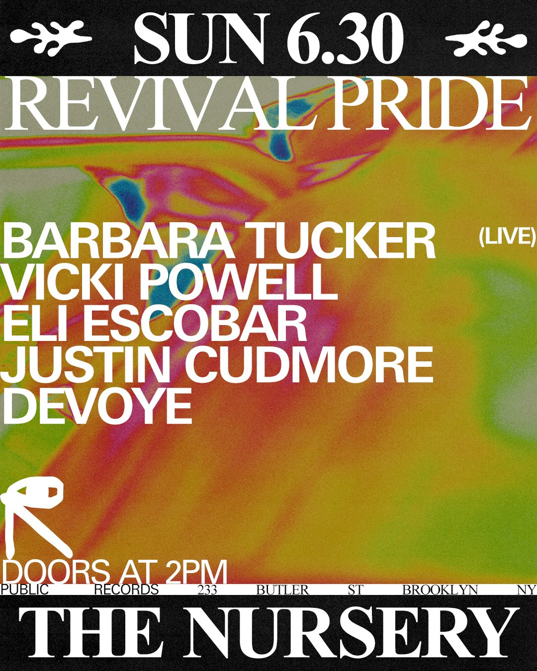 Revival PRIDE in The Nursery: Barbara Tucker (Live) + Vicki Powell ...