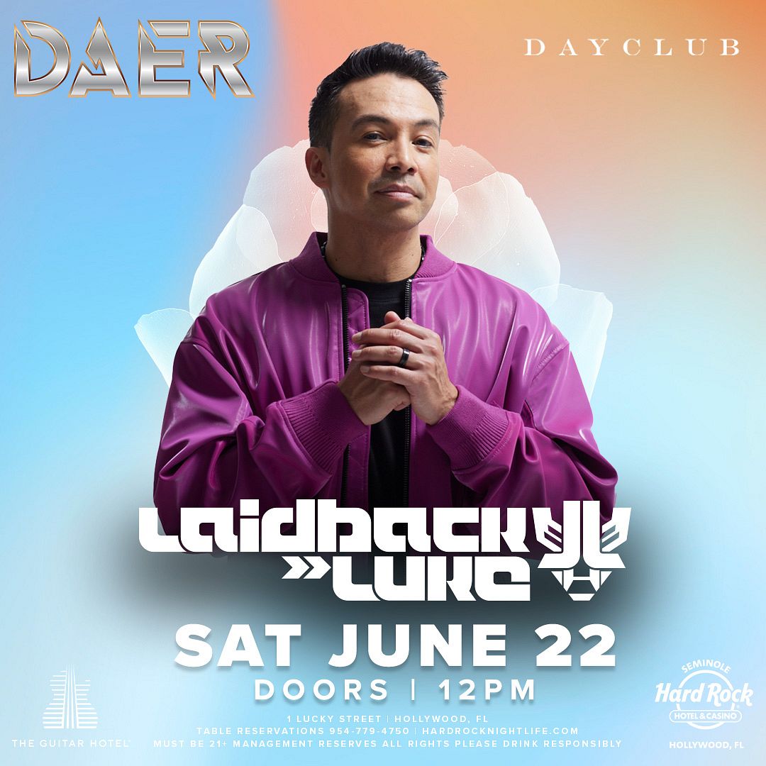Laidback Luke | DAER Dayclub- Hard Rock Holly at Daer Dayclub ...