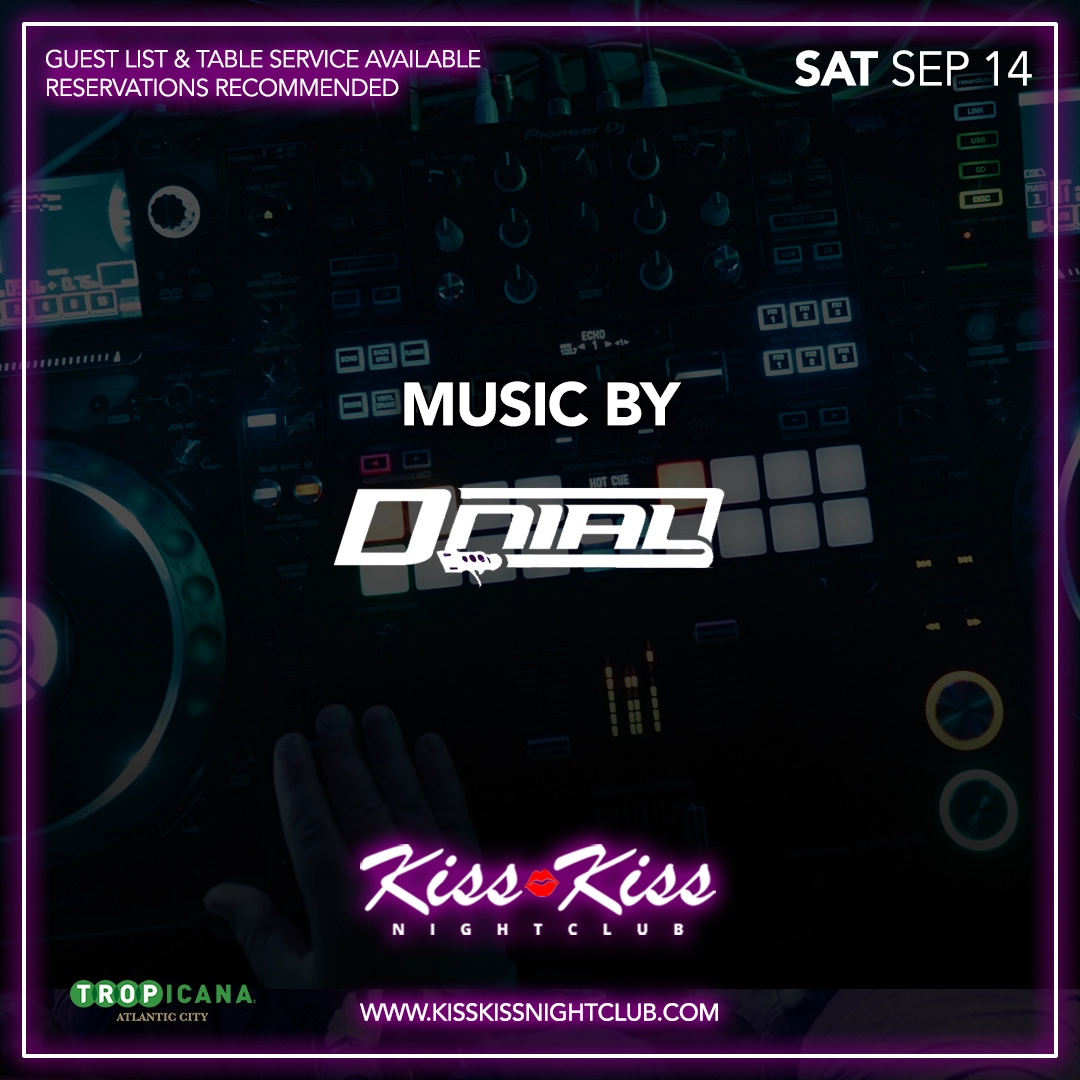 DJ Dnial at Kiss Kiss - Saturday, Sep 14 2024 | Discotech