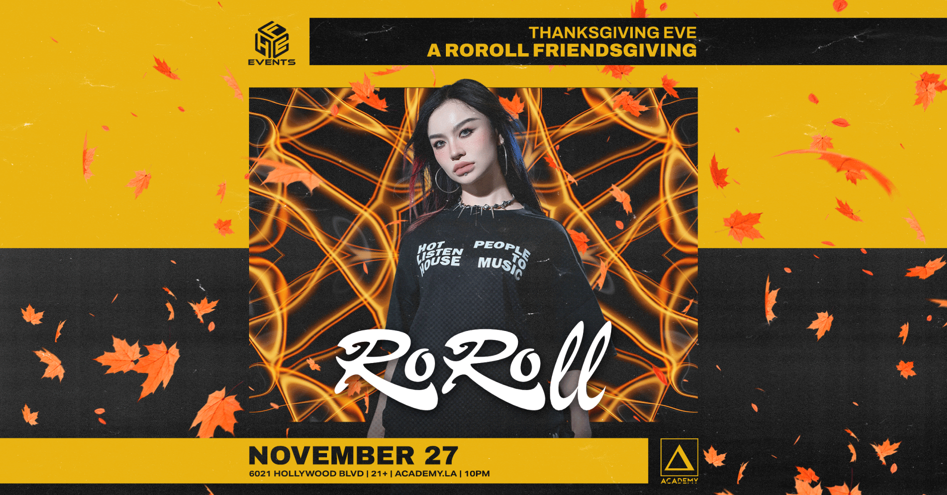 A RoRoll Friendsgiving at Academy - Wednesday, Nov 27 2024 | Discotech