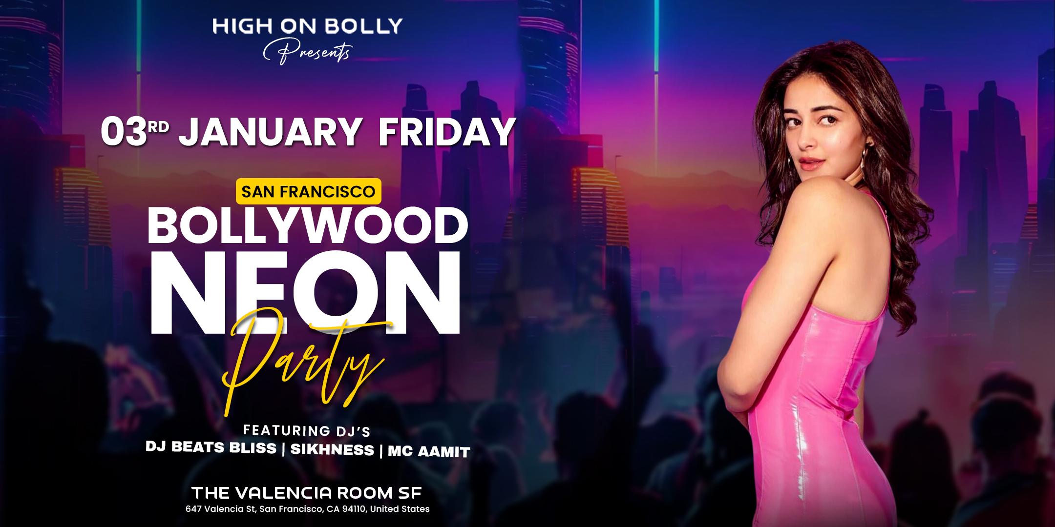 Friday | Bollywood Neon Party | San Francisco at The Valencia Room ...
