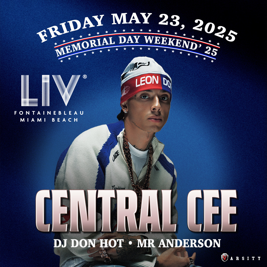 Central Cee at LIV - Friday, May 23 2025 | Discotech
