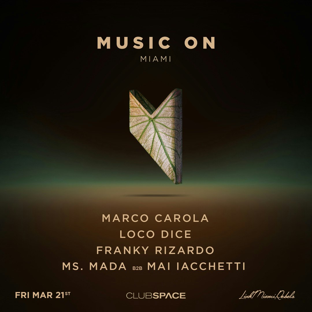 Music On: Marco Carola, Loco Dice, & Franky Rizardo at Space - Friday, Mar 21 2025 | Discotech