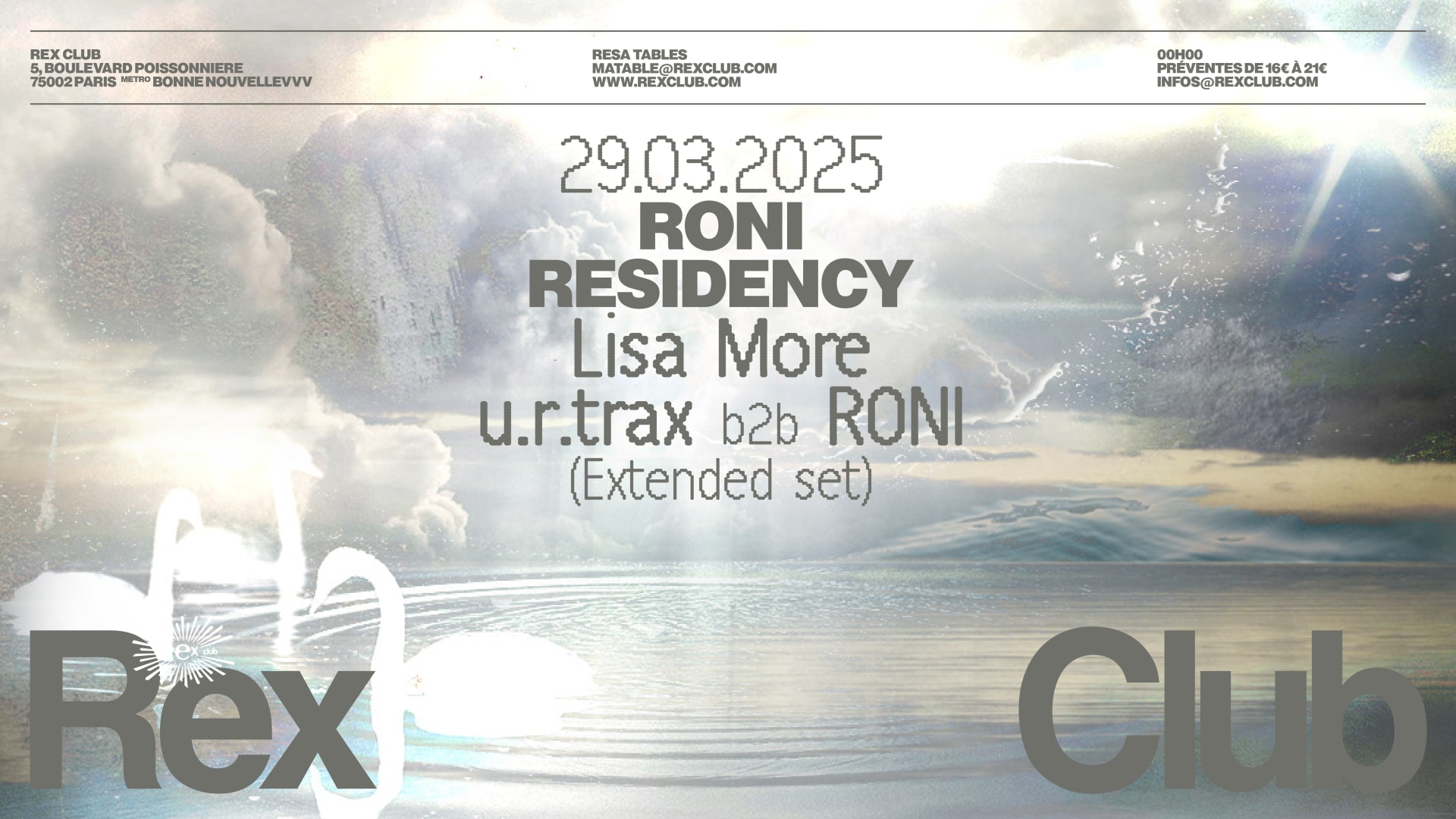 Roni Residency: Lisa More, U.R.Trax B2b Roni (Extended Set) at Rex Club - Saturday, Mar 29 2025 ...