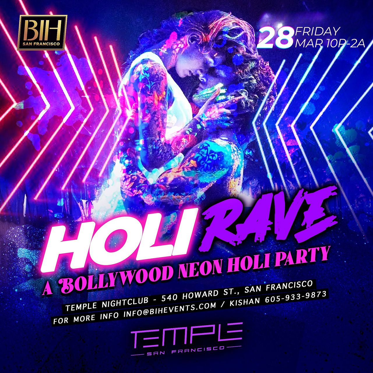 Holi Rave: Neon Holi Bollywood Party at Temple - Friday, Mar 28 2025 ...