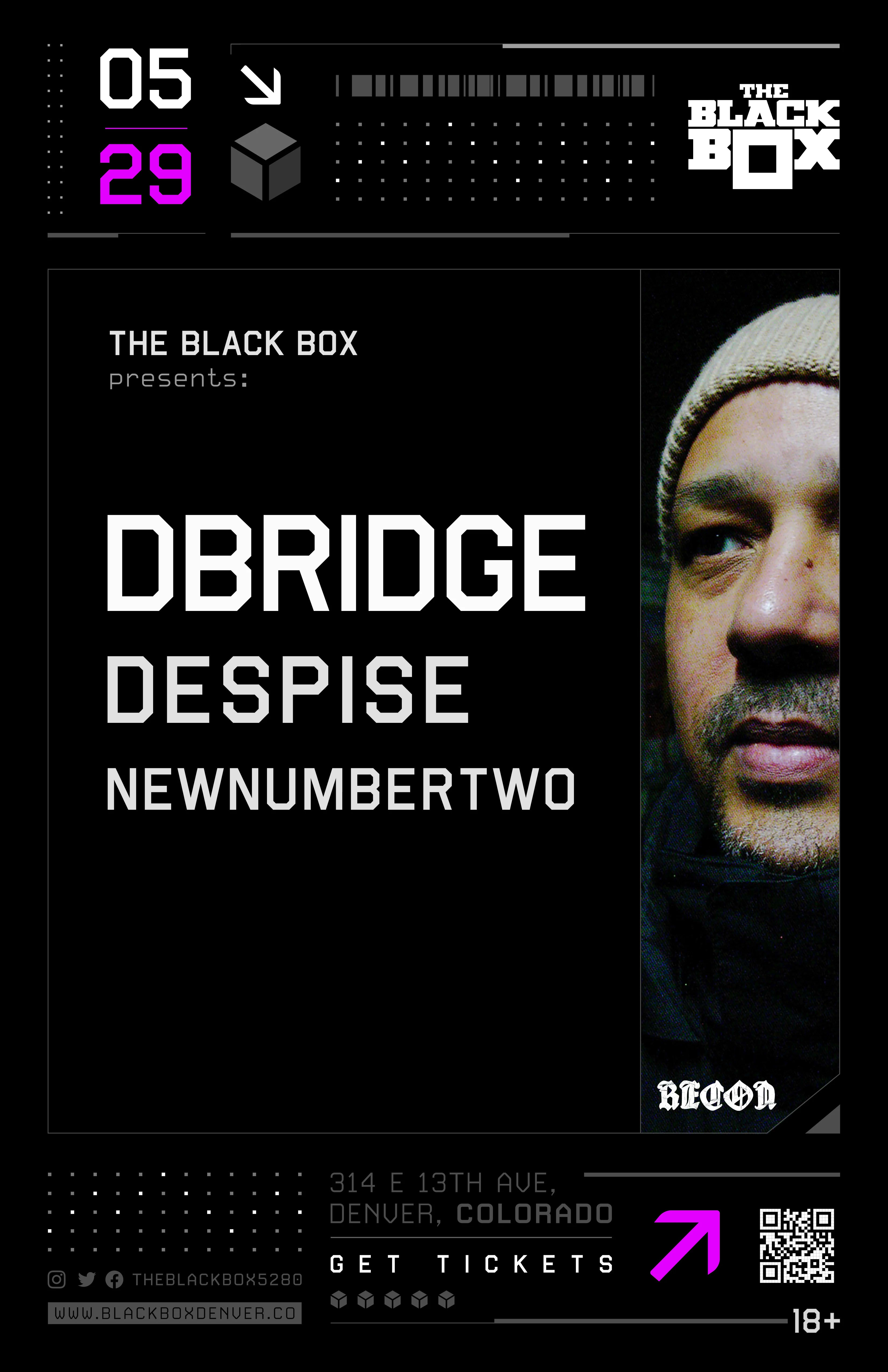 The Black Box presents: DBridge w/ Despise, newnumbertwo at The Black ...