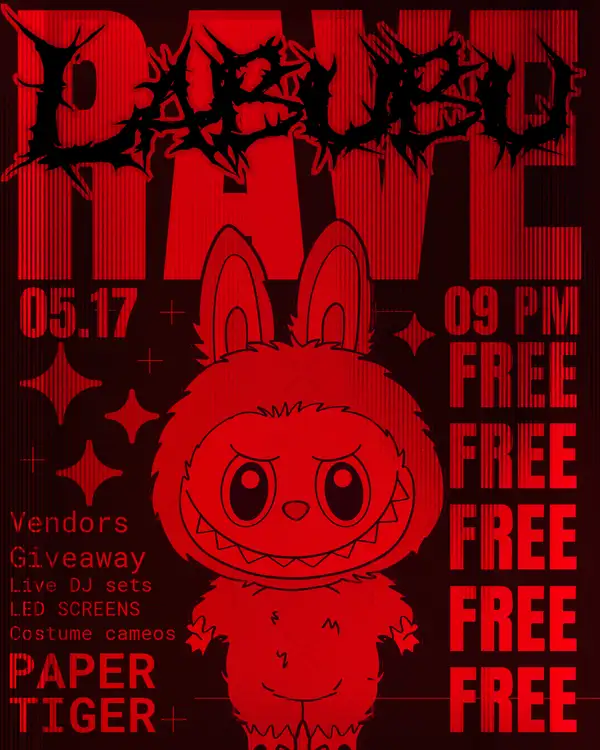 Labubu Rave at Paper Tiger - Saturday, May 17 2025 | Discotech