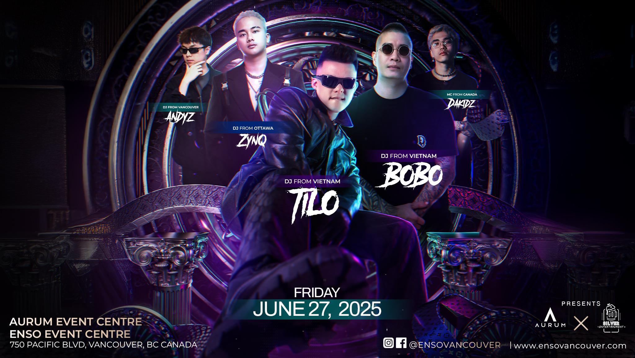 Ultimate Vinahouse Event with DJ TILO and Friends at ENSO Event Center ...