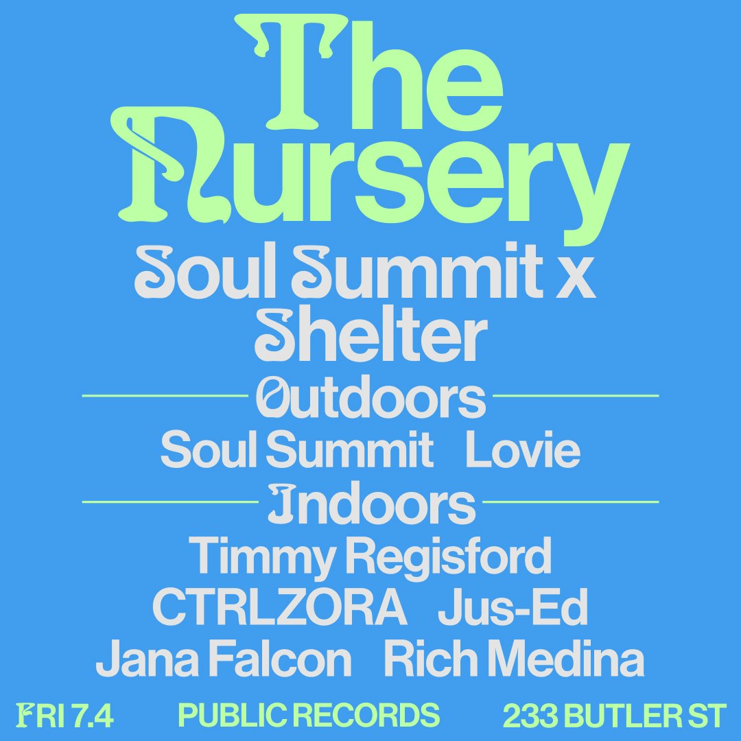 Soul Summit x Shelter: Timmy Regisford, Soul Summit, Lovie, CTRLZORA, Jus-Ed, Jana Falcon, Rich ...
