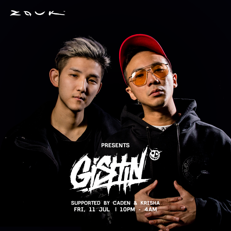 Gishin at Zouk - Friday, Jul 11 2025 | Discotech