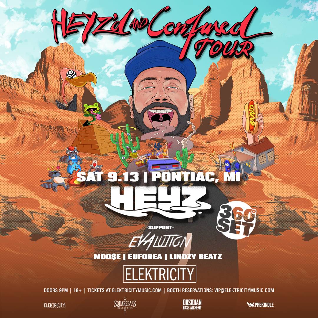 Heyz'd And Confused Tour at Elektricity - Saturday, Sep 13 2025 | Discotech