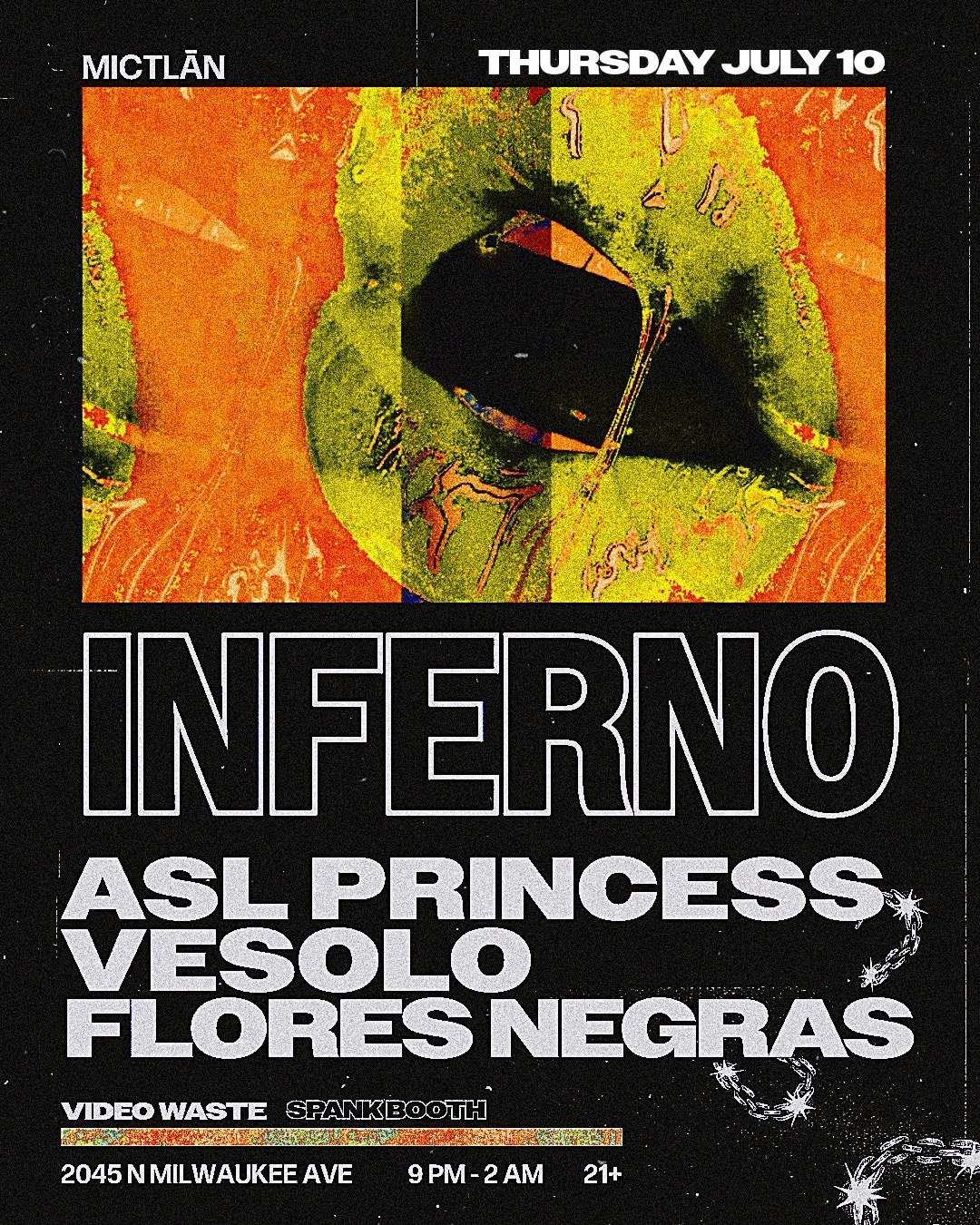 Mictlān: ASL Princess * Flores Negras * Vesolo at Smoke & Mirrors ...