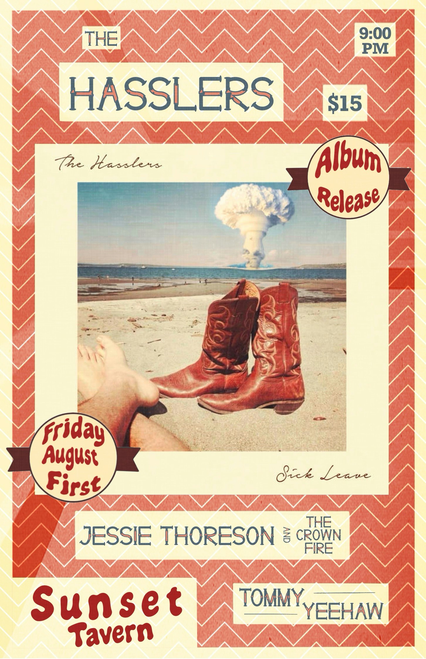 The Hasslers (album release), Jessie Thoreson and the Crown Fire, Tommy ...