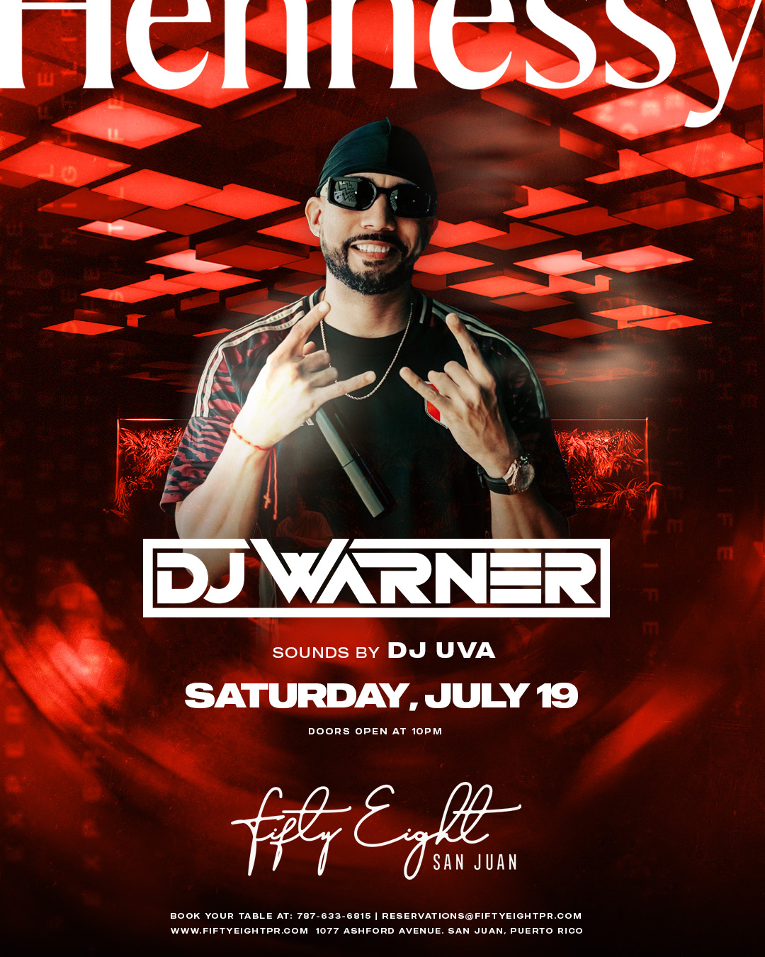 DJ Warner | Sounds By DJ Uva at Fifty Eight - Saturday, Jul 19 2025 ...