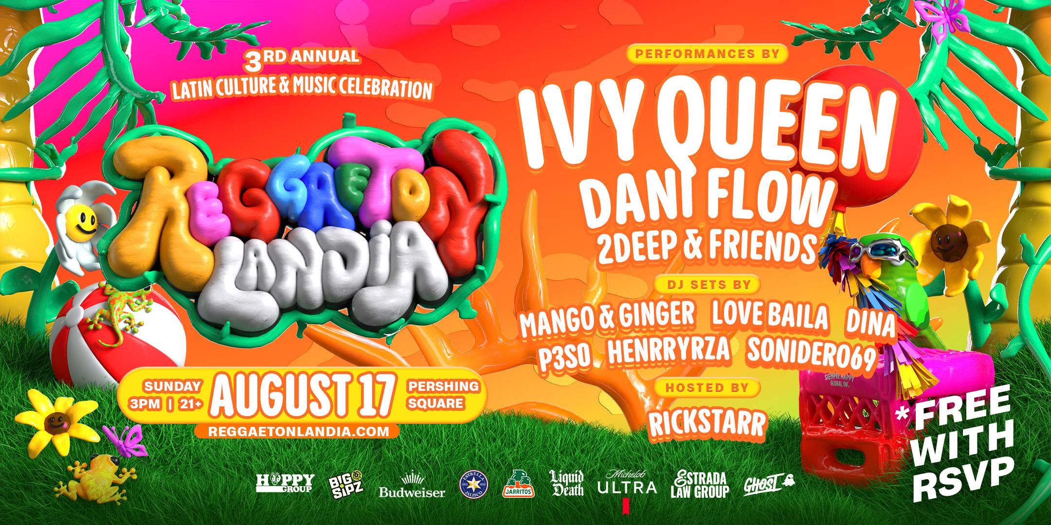 FREE EVENT! Ivy Queen, Dani Flow & more LIVE in Los Angeles! at Pershing Square - Sunday, Aug 17 ...
