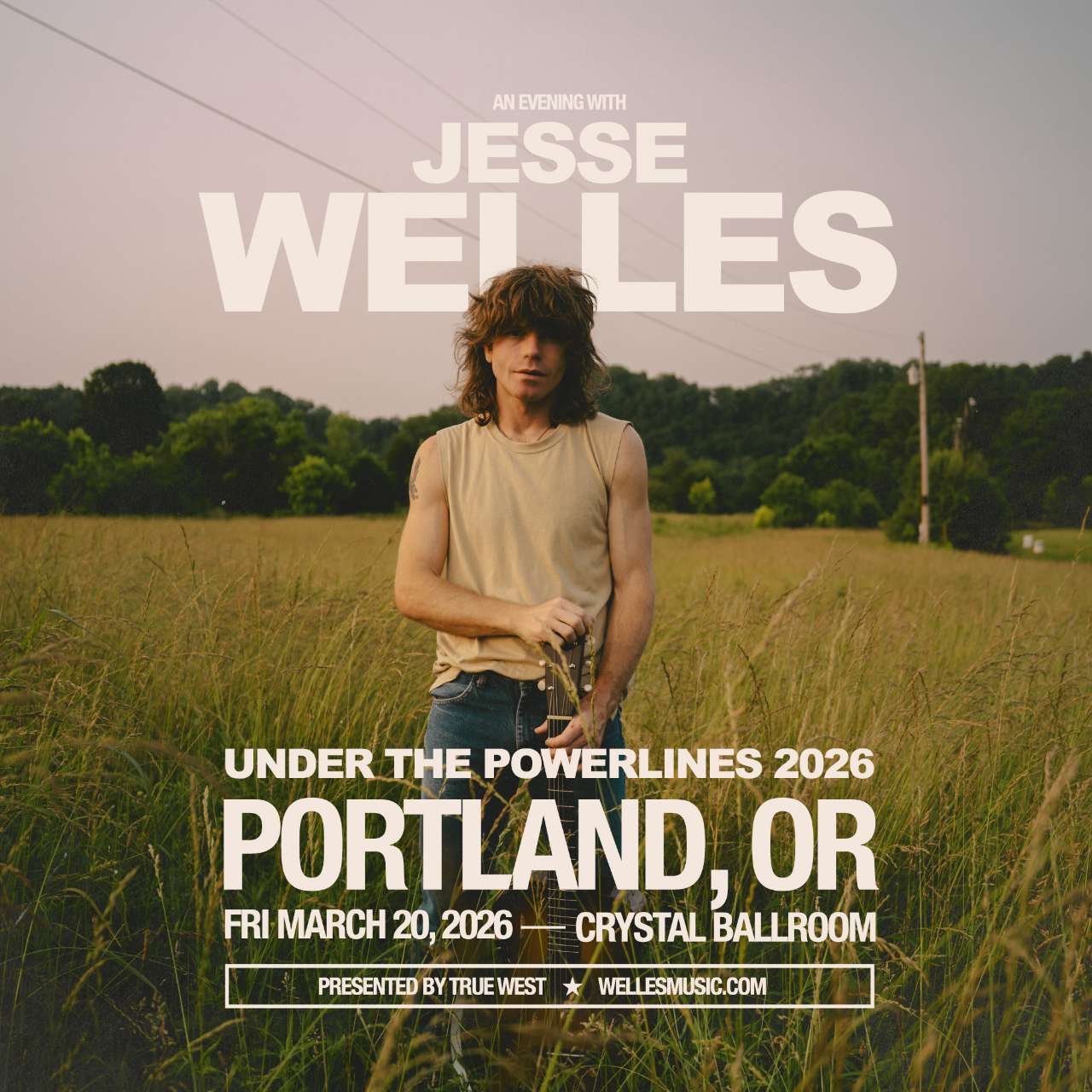 Jesse Welles - Under The Powerlines 2026 at Crystal Ballroom - Friday ...