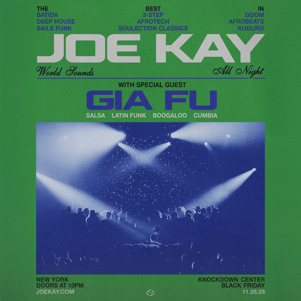 Soulection with Joe Kay and Gia Fu at Knockdown Center - Friday, Nov 28 ...