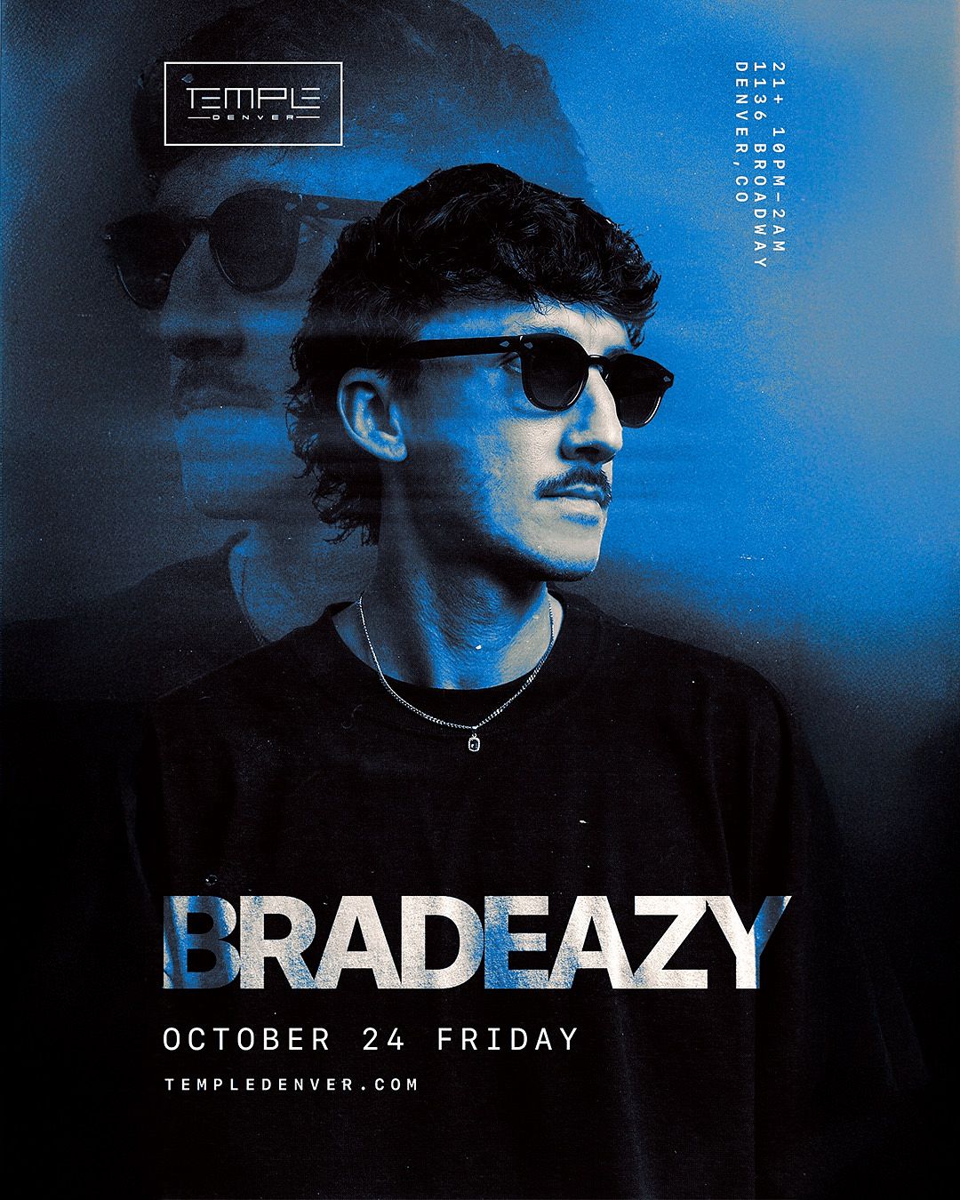 bradeazy at Temple - Friday, Oct 24 2025 | Discotech