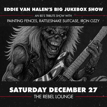 Eddie Van Halen's Big Jukebox Show An 80's Tribute Show: at Rebel ...