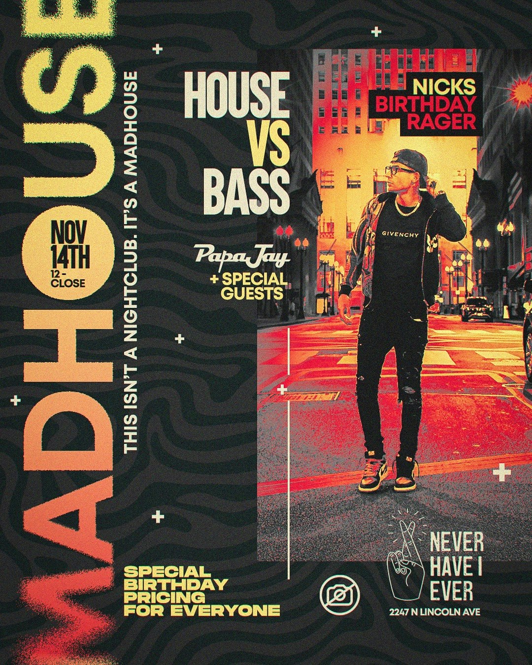 MadHouse at Never Have I Ever - Friday, Nov 14 2025 | Discotech