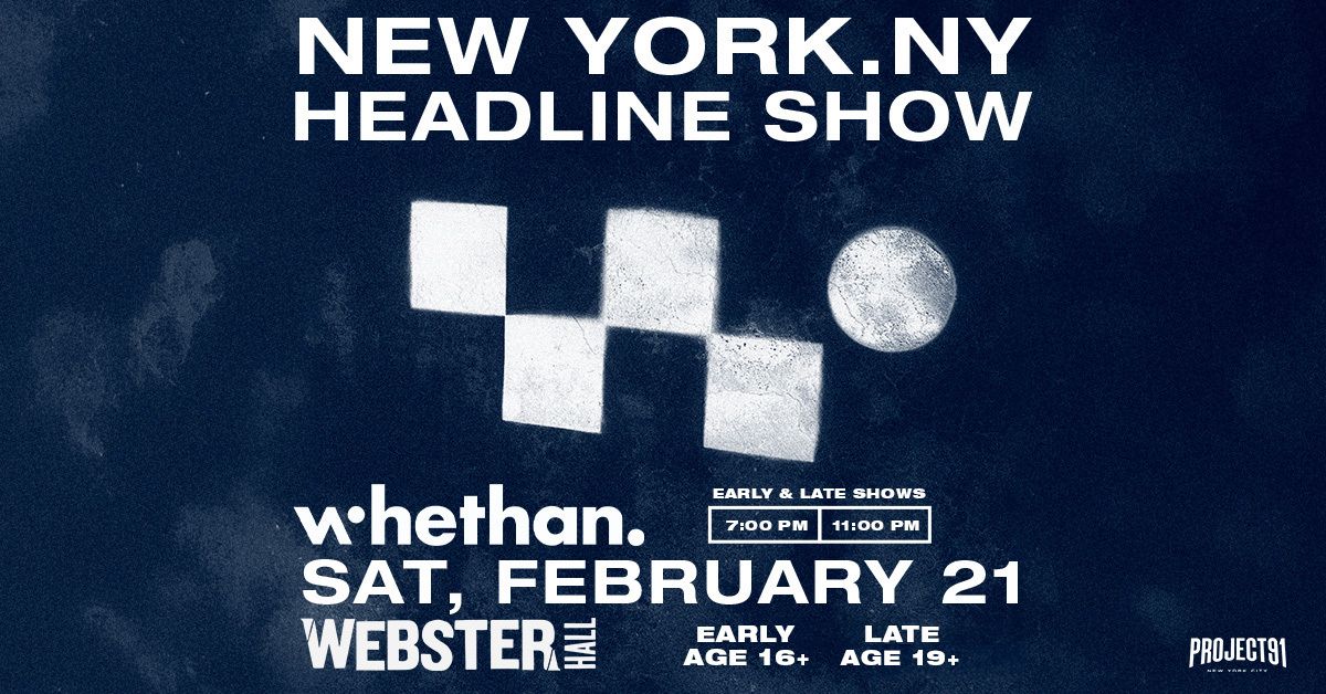 Whethan (late show) at Webster Hall - Saturday, Feb 21 2026 | Discotech