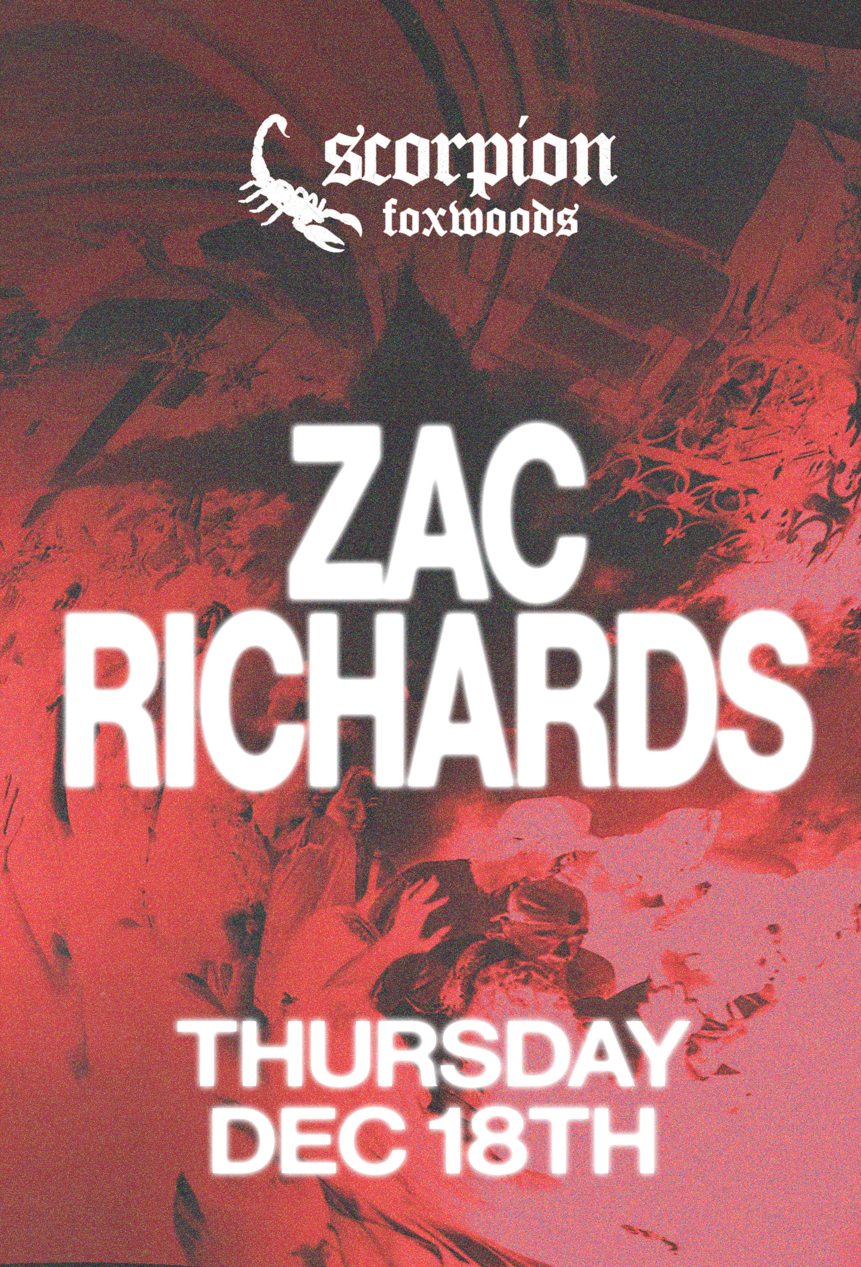 Zac Richards at Scorpion Bar Foxwoods - Thursday, Dec 18 2025 | Discotech