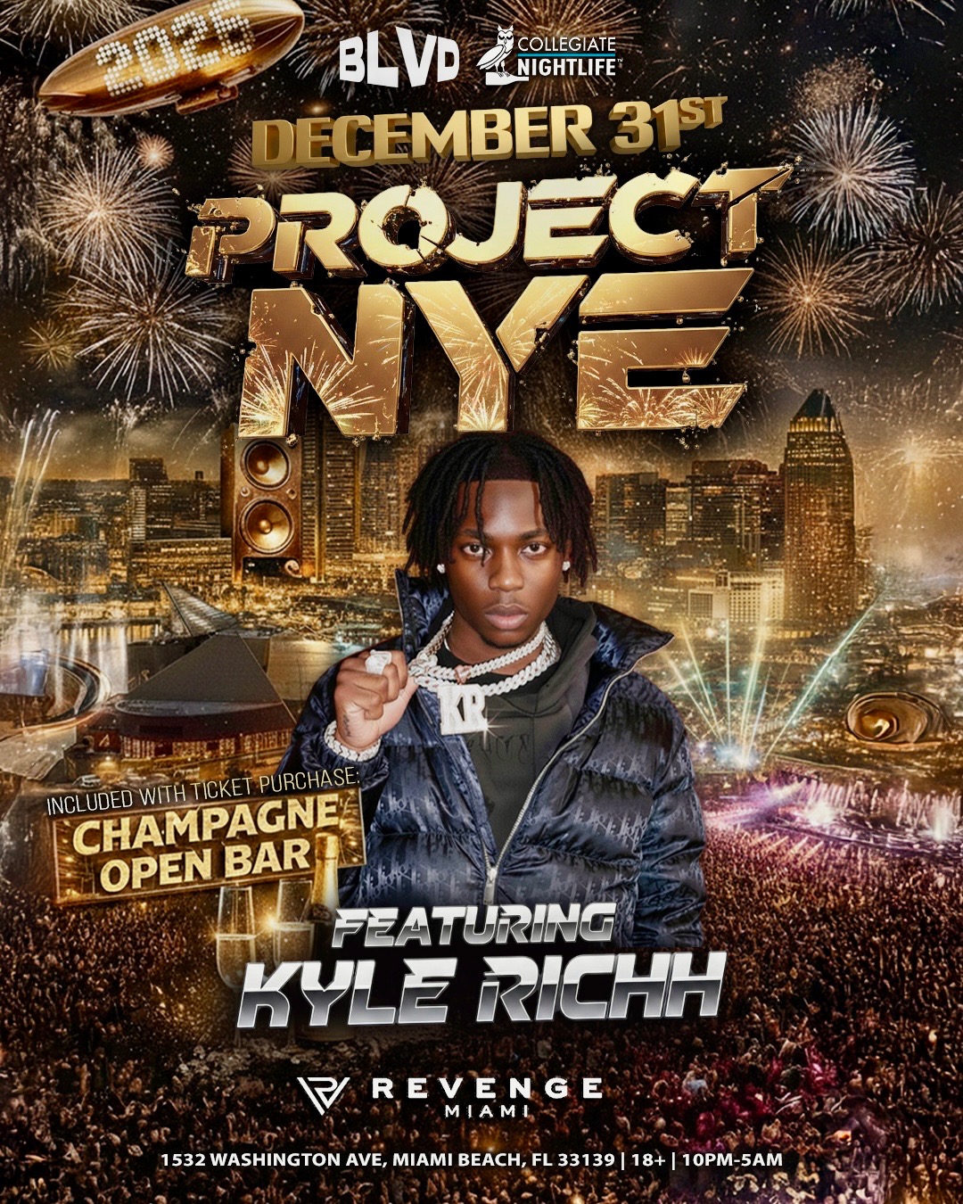 Project NYE 2026 Kyle Richh @ Revenge at Miami New Year's Eve ...