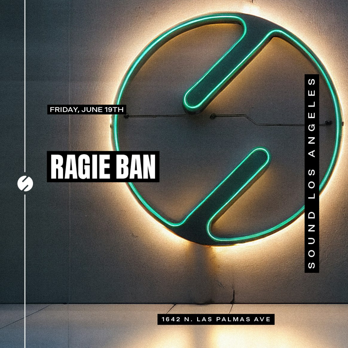 Ragie Ban at Sound - Friday, Jun 19 2026 | Discotech