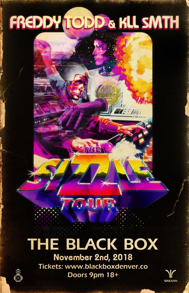 Freddy Todd & kLL sMTH (The Sizzle Tour) at The Black Box - Friday, Nov ...