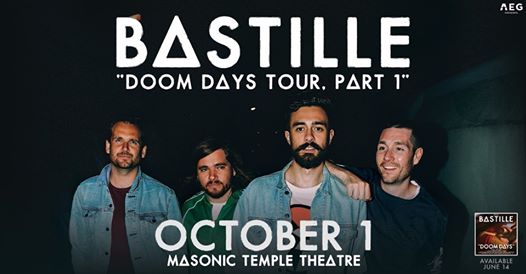 Bastille at The Masonic - Tuesday, Oct 1 2019 | Discotech